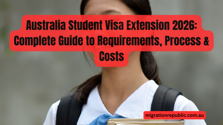 Australia Student Visa Extension 2026 – Requirements, Process & How to ...